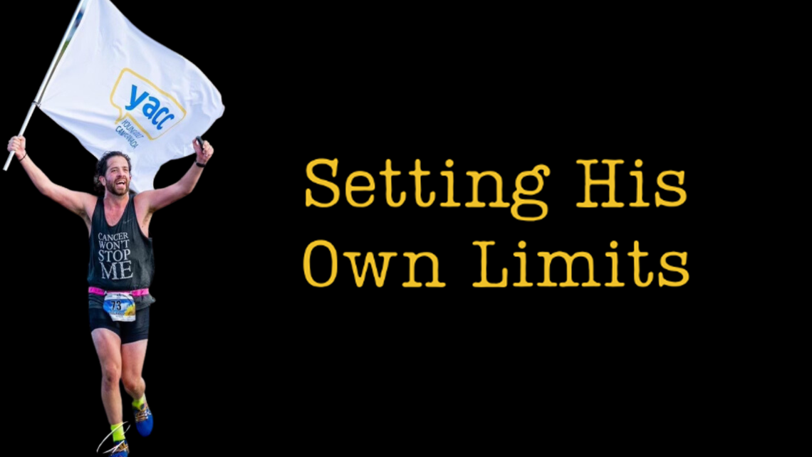 Setting His Own Limits - Young Adult Cancer Canada